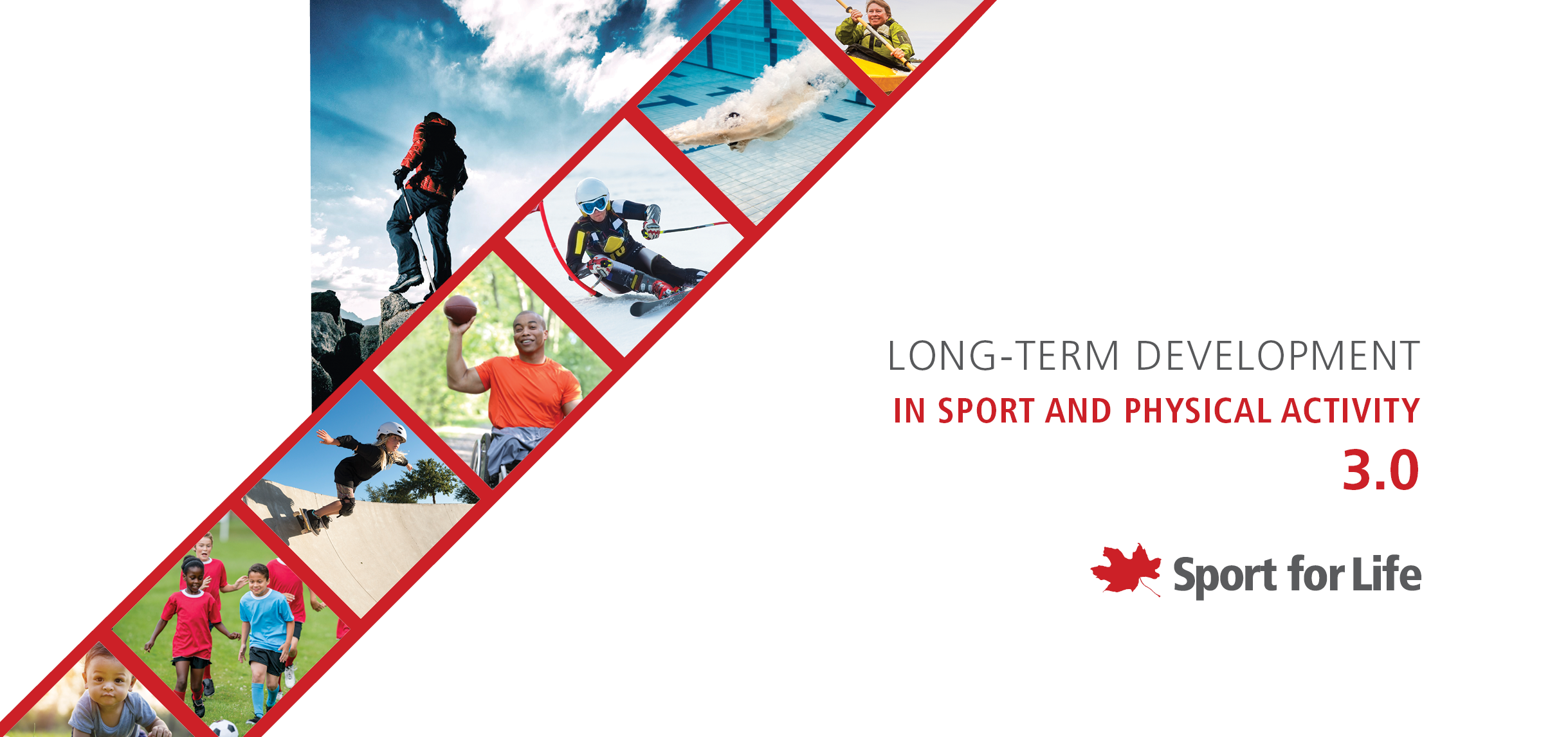 Sport for Life | Developing physical literacy and delivering quality sport