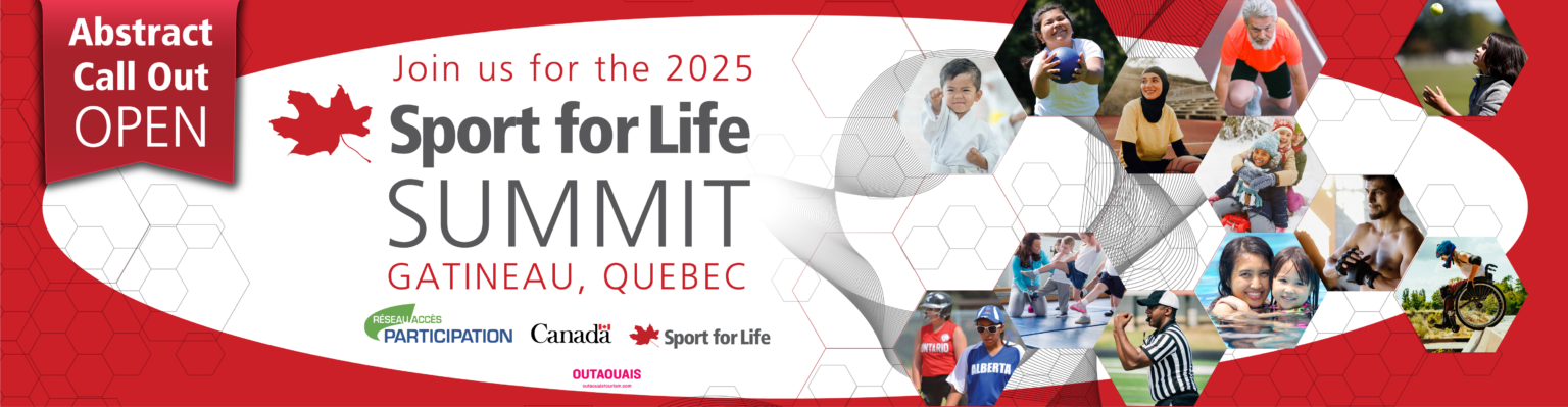 Sport for Life - Developing physical literacy and delivering quality sport