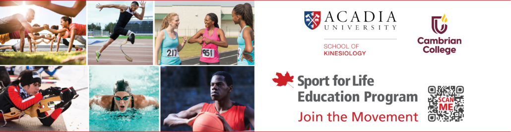 Sport for Life - Developing physical literacy and delivering quality sport