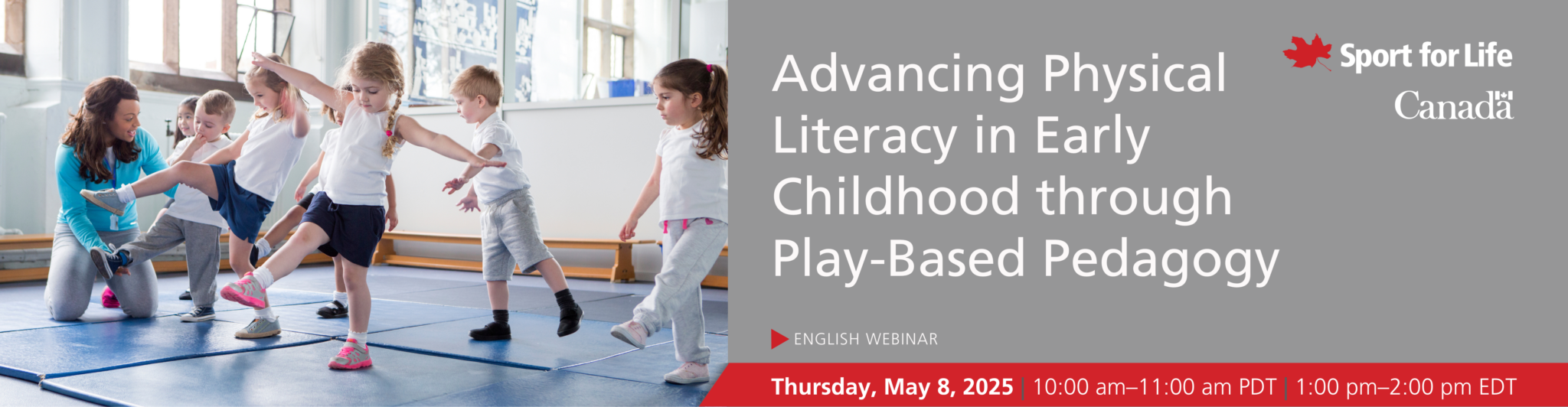 Sport for Life - Developing physical literacy and delivering quality sport